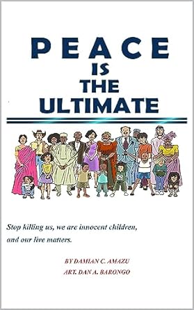 PEACE IS THE ULTIMATE (CHILDREN`S PEACE BOOK Book 2) - Kindle edition ...