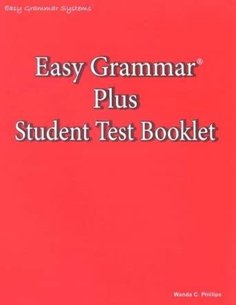 Easy Grammar Plus Student Test Booklet: Wanda C. Phillips ...