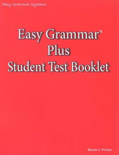 Easy Grammar Plus Student Test Booklet: Wanda C. Phillips ...