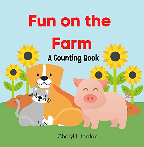 Amazon.com: Fun on the Farm: A Counting Book eBook : Jordan, Cheryl ...