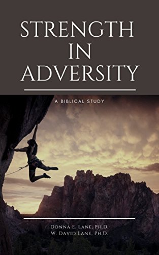 Strength in Adversity eBook : Lane, Donna E., Lane, W. David: Amazon.in ...