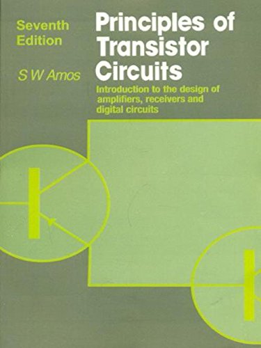 Buy Principles Of Transistor Circuits 7ed Pb 1990 Amos S W Book