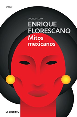 Amazon.com: Mitos mexicanos (nueva edición) (Spanish Edition) eBook ...