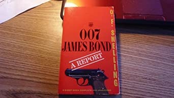 007 James Bond A Report: Fleming, Ian \ Snelling, O. F.: Amazon.com: Books