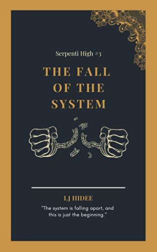 The Fall of the System: The Ranking System #3 (Serpenti High) - Kindle ...