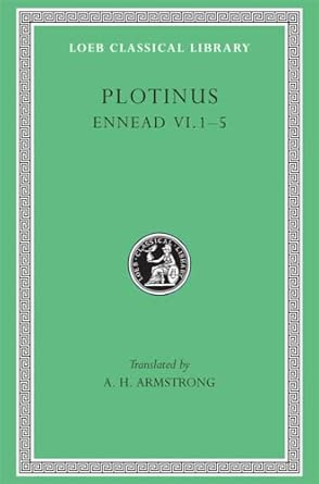 Amazon | Ennead VI.1–5 (Loeb Classical Library) | Plotinus, Armstrong ...