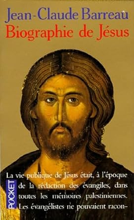 Biographie de jesus : Jean-Claude Barreau: Amazon.com.mx: Libros