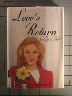Love's Return: Lynn Hall: 9780803491670: Amazon.com: Books