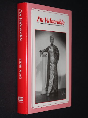 I'm Vulnerable: Lidie Murfi: 9780963448637: Amazon.com: Books