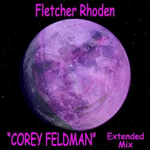 Corey Feldman (Extended Version) by Fletcher Rhoden on Amazon Prime Music