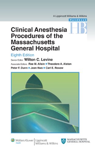 Clinical Anesthesia Procedures of the Massachusetts General Hospital ...