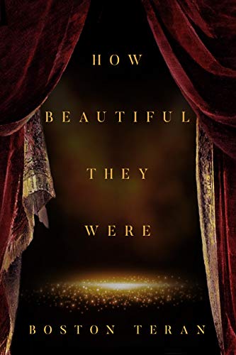 HOW BEAUTIFUL THEY WERE eBook : TERAN, BOSTON, Teran, Boston: Amazon.in ...