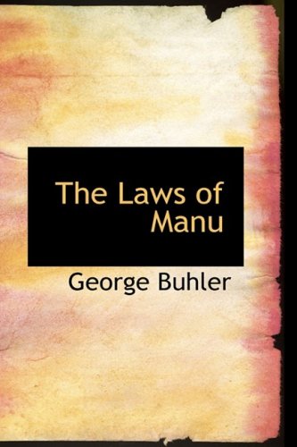 The Laws of Manu: A Bibliographical Essay: Buhler, George ...