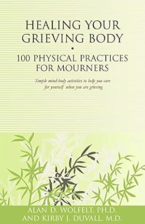 Healing a Child's Grieving Heart: 100 Practical Ideas for Families ...
