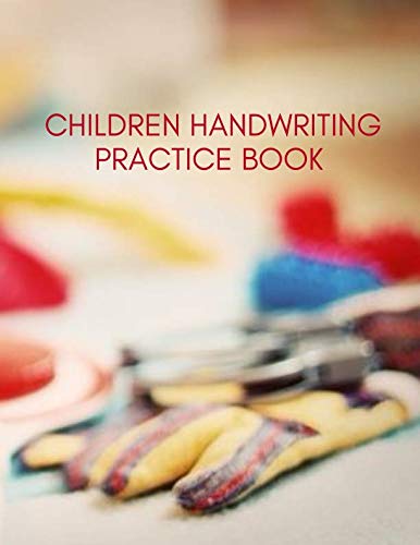 Children Handwriting practice book: Worksheets Activities Book for ...