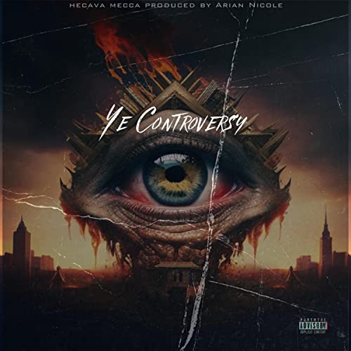 Écouter Ye Controversy de Hecava Mecca sur Amazon Music Unlimited