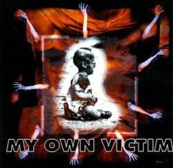 Amazon.com: My Own Victim: CDs & Vinyl