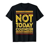 ・ブランド:Not Today Colonizer Shirts・製造元:Not Today Colonizer Shirts・製造元/メーカー部品番号:4VVABP6WMKD・黒人歴史2023年啓発月間/黒人の歴史を愛する28日間の男性と...