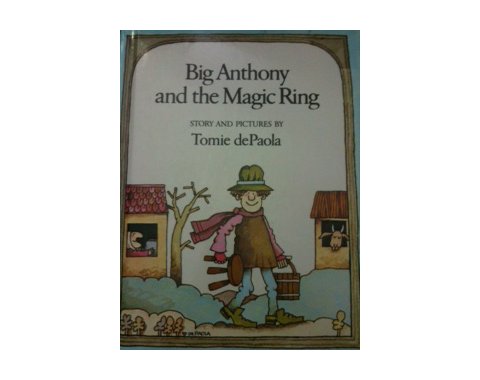 Big Anthony and the Magic Ring: de paola: 9780153329647: Amazon.com: Books
