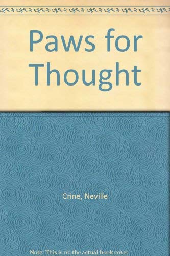 Paws for Thought: Neville Crine: 9780440862154: Amazon.com: Books