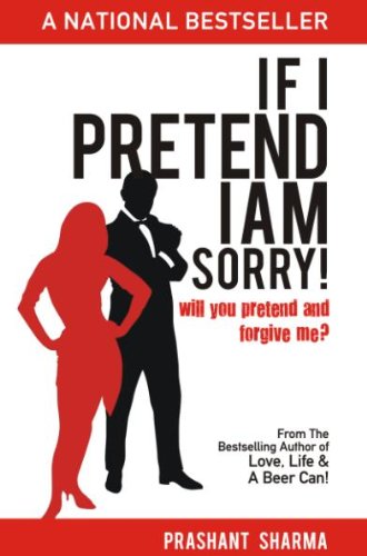 If I Pretend I am Sorry! eBook : Sharma, Prashant: Amazon.in: Kindle Store