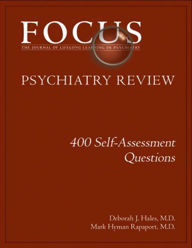 Focus Psychiatry Review: 400 Self-Assessment Questions: 9780890422977 ...