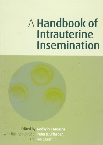 A Handbook of Intrauterine Insemination: 9780521586764: Medicine ...