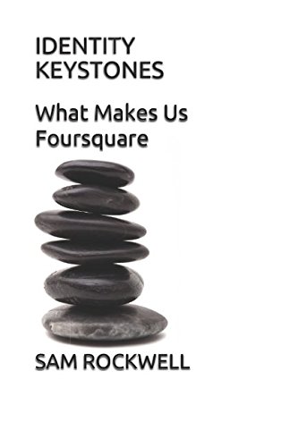 Identity Keystones: What Makes Us Foursquare: Rockwell, Sam, Temple ...