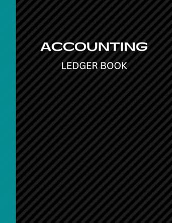 Accounting Ledger Book: Easy Accounting Logbook for Small Business. 120 ...