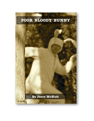 Poor Bloody Bunny - Kindle edition by McNutt, Jerry. Literature ...