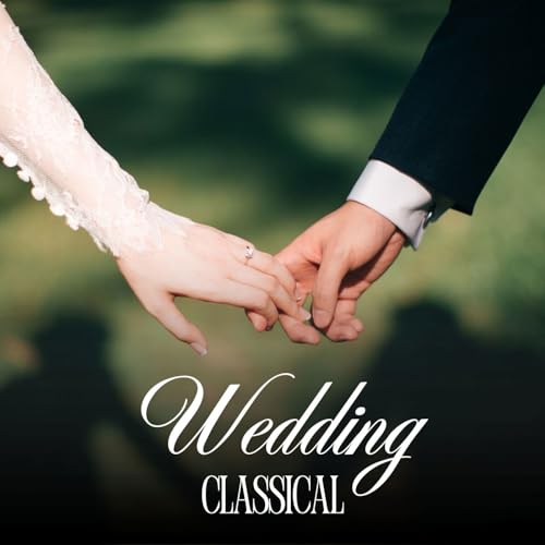 Play Wedding Classical Music by VARIOUS ARTISTS on Amazon Music Unlimited