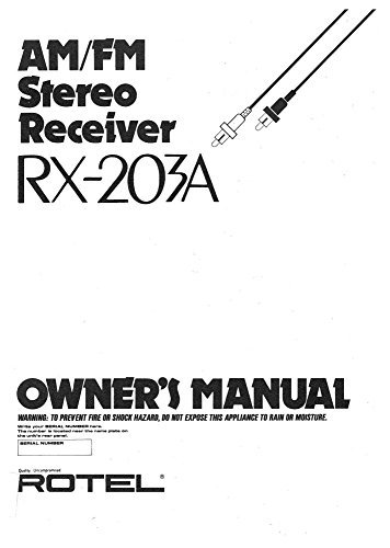 Instruction Manual for Rotel RX-203A Receiver Owners Instruction Manual ...
