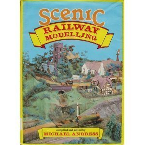 Scenic Railway Modelling: Andress, Michael: 9780850597110: Amazon.com ...