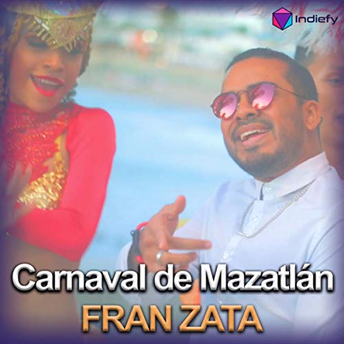 Amazon Music - Fran ZataのCarnaval de Mazatlan - Amazon.co.jp