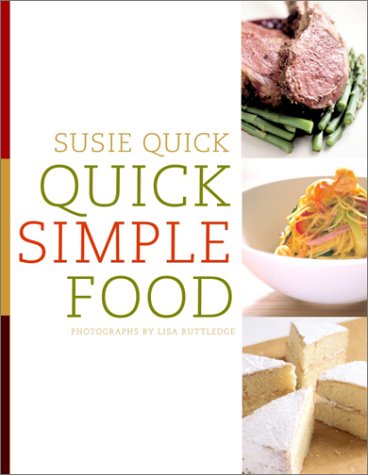 Buy Quick Simple Food Book Online at Low Prices in India | Quick Simple ...