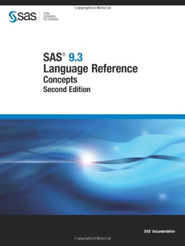 Amazon.com: SAS 9.3 Language Reference: Concepts: 9781612902326: SAS Institute: Books