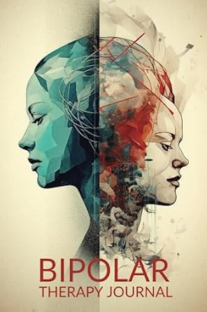 Bipolar Therapy Journal: Full Color, with Feeling and Mood Tracker ...