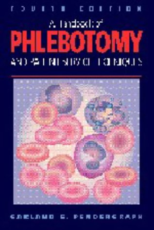 Handbook of Phlebotomy and Patient Service Techniques: 9780683305562 ...