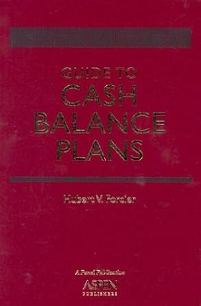 Buy Guide to Cash Balance Plans Book Online at Low Prices in India ...