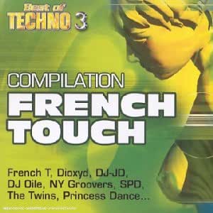 French Touch (Best Of Techno 3): Amazon.de: Musik-CDs & Vinyl