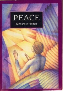Peace (The Grace Trilogy, Bk. 3): Perron, Margaret, Carver, Julieanne ...