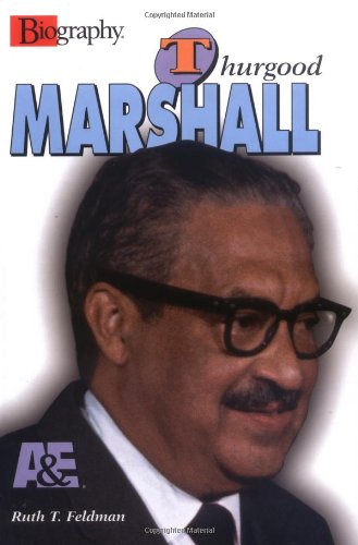 Amazon.com: Thurgood Marshall (Biography (A & E)): 9780822549895 ...