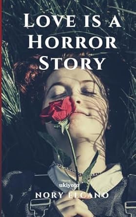 Buy Love is a Horror Story Book Online at Low Prices in India | Love is ...