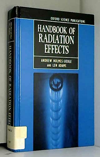 Handbook of Radiation Effects (Oxford Science Publications): Holmes ...