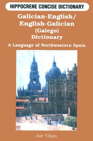 Galician-English English-Galician (Galego) Concise Dictionary ...