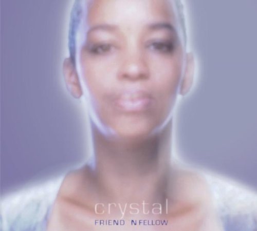 Amazon.com: Friend 'N Fellow - Crystal [VINYL]: CDs & Vinyl