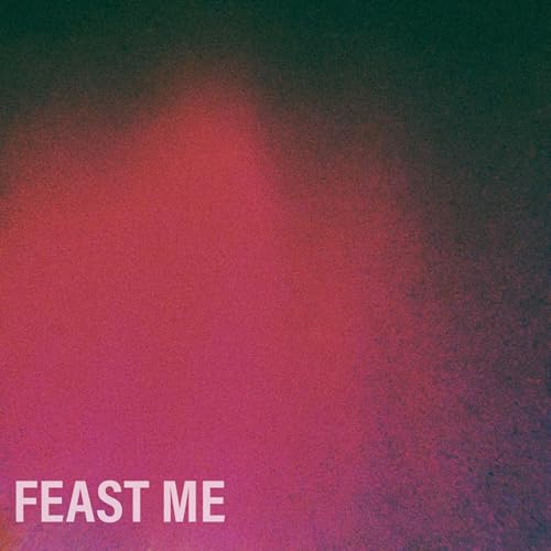 Écouter Feast Me de Jeff Goldsmith sur Amazon Music