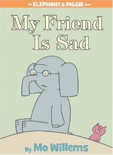 My Friend is Sad (Elephant and Piggie) : Amazon.ca: Books