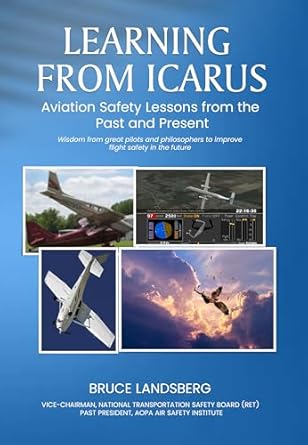 Learning From Icarus: Aviation Safety Lessons from the Past and Present ...