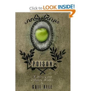 Buy Poison: A History And a Family Memoir Book Online at Low Prices in ...